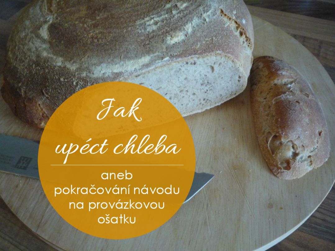 Kváskový chleba v provázkové ošatce